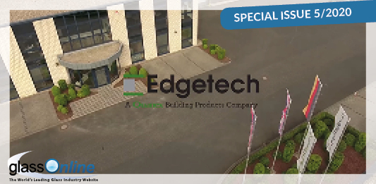 Edgetech - a strong partner of insulating glass manufacturers ...