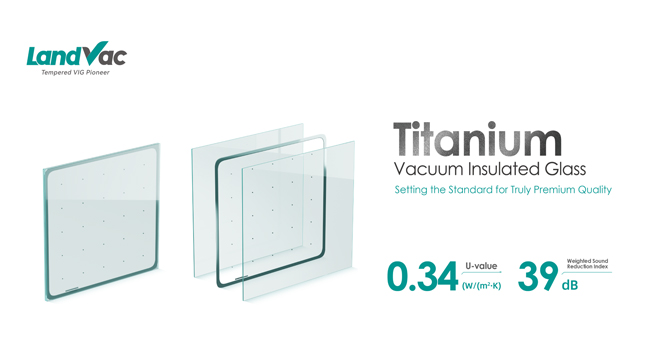 Understanding LandVac Titanium VIG: Quality, safety and longevity ...